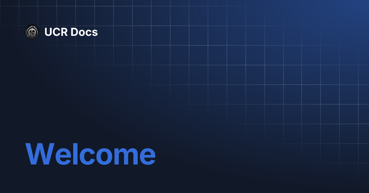 Welcome | UCR Docs